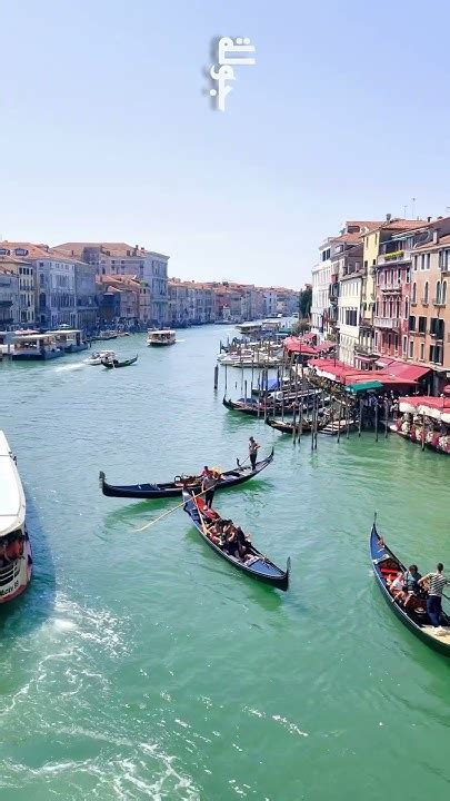 شاهد قنوات مدينة البندقية و كأنك في عالم أخر فينيسيا إيطاليا Venice 🇮🇹 Venice Italy Youtube