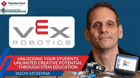 jason mckenna on linkedin vex robotics develop a complete k12