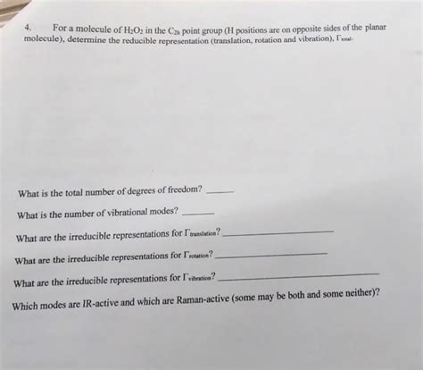 Solved 4 For A Molecule Of H2o2 In The C2 Point Group H