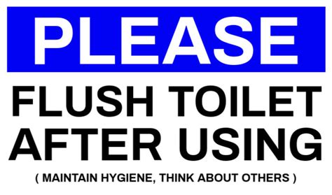 Flush Toilet After Use Sign Board Template Postermywall