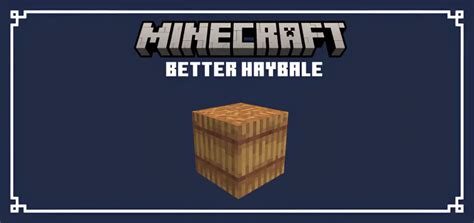 Better Hay Bales Texture Pack For Minecraft