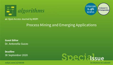 Special Issue On Process Mining And Emerging Applications Mdpi Algorithms Journal Ieee Task