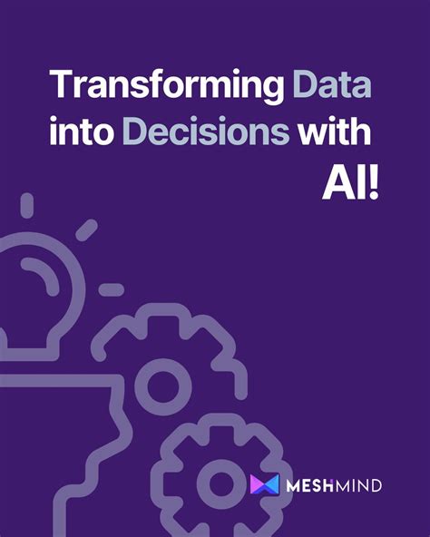 Meshmind On Linkedin Ai Dataanalytics Decisionmaking Ml Machinelearning Computervision