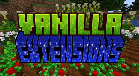 Vanilla Extensions Minecraft Mod