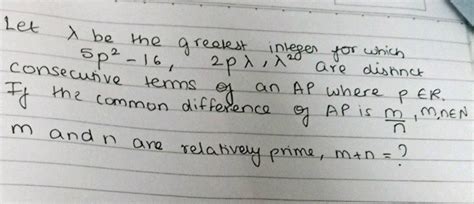 Let Lambda Be The Greelest Integen Which 5 P 2 162 P Lambda Lambda