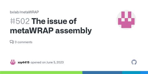 The Issue Of MetaWRAP Assembly Issue Bxlab MetaWRAP GitHub