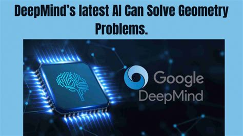 Deepminds Latest Ai Can Solve Geometry Problems