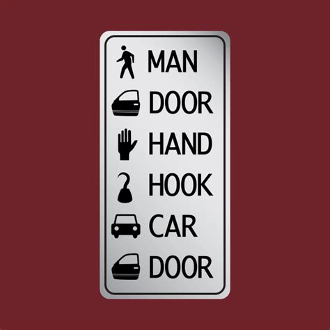 Man Door Hand Hook Car Door Meme T Shirt Teepublic