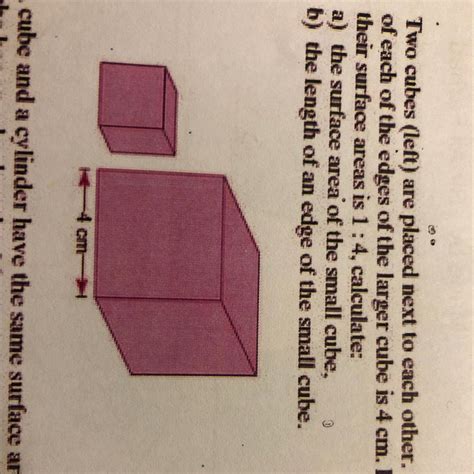 1 Two Cubes Left Are Placed Next To Each Other The Length Of Each Of The Edges Of The Larger