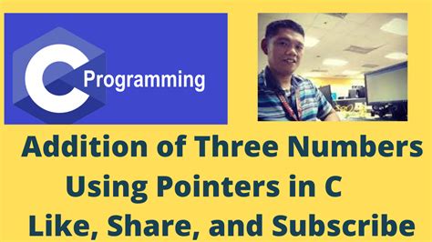 Addition Of Three Numbers Using Pointers In C Free Computer Programming Source Codes To All