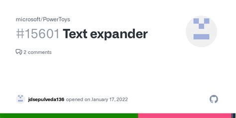 Text Expander · Issue 15601 · Microsoftpowertoys · Github