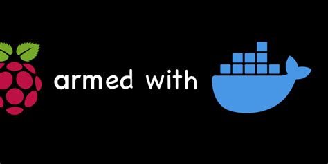 How To Install Docker And Docker Compose On Raspberry Pi Dev Community