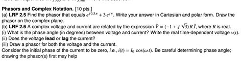 solved phasors and complex notation [10 pts ] a lrf 2 5 find the