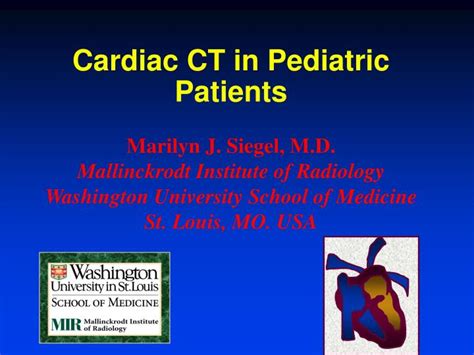 PPT Cardiac CT In Pediatric Patients PowerPoint Presentation Free Download ID 220380