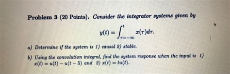 solved problem 3 20 points consider the integrator