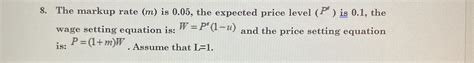 High Quality Solution The Markup Rate M ﻿is 005 ﻿the Expected