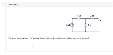 Solved Calculate The Maximum DC Power In Watts That The Chegg Com