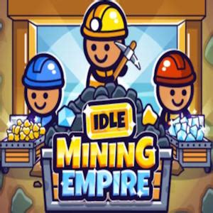 Idle Mining Empire Play Idle Mining Empire On GameComets