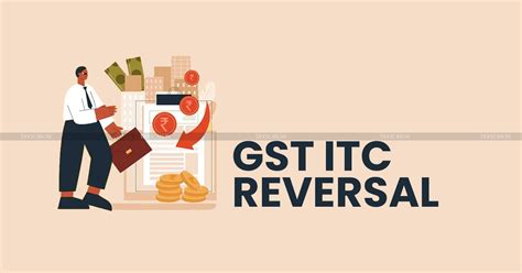 Decoding GST ITC Reversal On Account Of Rule A