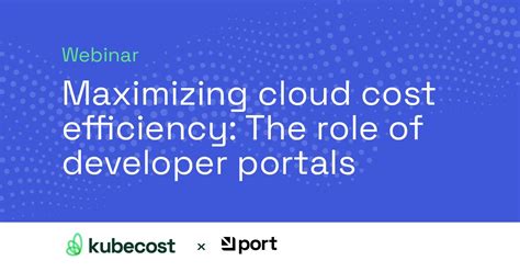 Kubecost On Linkedin Webinar Maximizing Cloud Cost Efficiency The