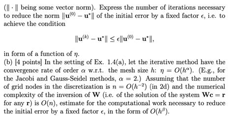 Solved A Express The Number Of Iterations Necessary To