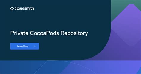 Private Secure Hosted Cocoapods Repository Cloudsmith