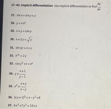 Solved 27 40 Implicit Differentiation Use Implicit