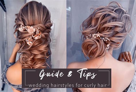 Wedding Hairstyles For Curly Hair 2024 Guide And Tips