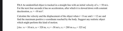 solved t1 1 an unidentified object is tracked in a straight