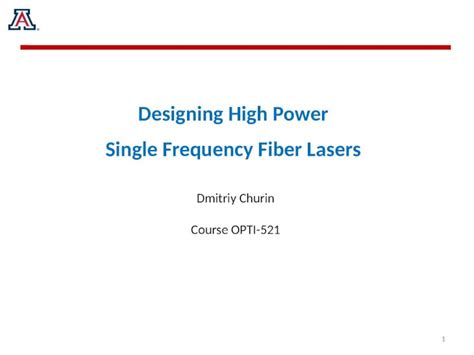 Pptx Designing High Power Single Frequency Fiber Lasers Dokumentips