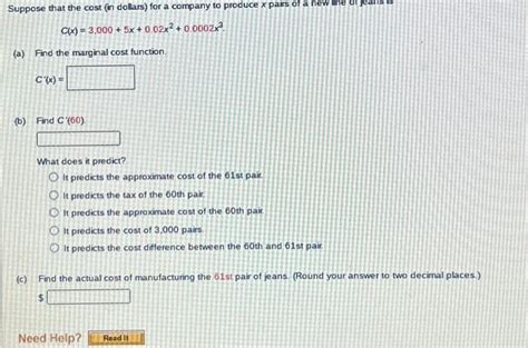 Solved Suppose That The Cost In Dollars For A Company To Chegg Com