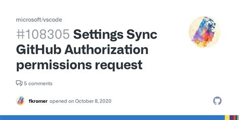Settings Sync GitHub Authorization Permissions Request Issue Microsoft Vscode GitHub