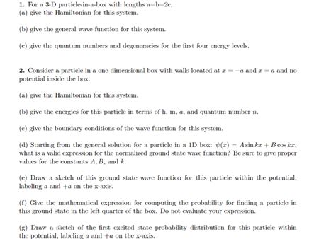 solved 1 for a 3 d particle in a box with lengths a b 2c