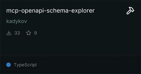 openapi schema explorer glama