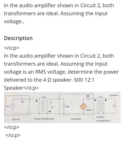 Solved In The Audio Amplifier Shown In Circuit Both Chegg Com