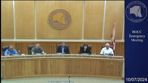 Putnam County Bocc Emergency Meeting Held On October 7 2024 Youtube