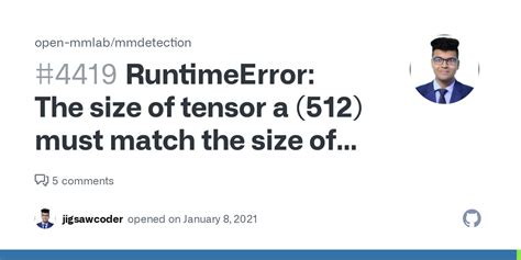 Runtimeerror The Size Of Tensor A 512 Must Match The Size Of Tensor
