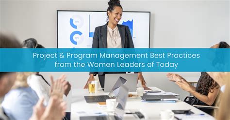 Project Program Management Best Practices From Women Leaders
