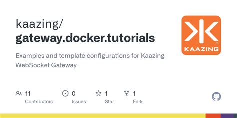 Github Kaazing Gateway Docker Tutorials Examples And Template