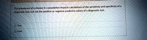 Solved The Prevalence Of A Disease In A Population Impacts