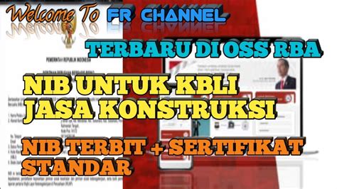 Cara Daftar Nib Dan Sertifikat Standar Untuk Kbli Jasa Konstruksi Pada Oss Rba Youtube