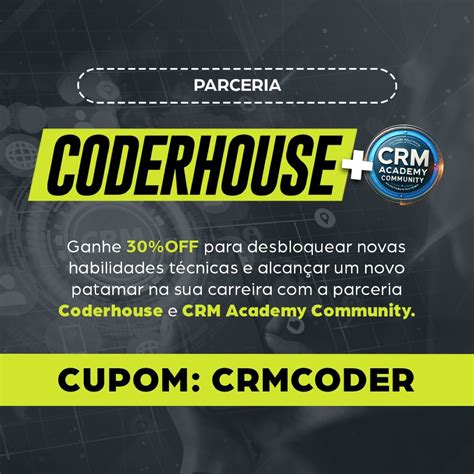 Crm Academy Community No Linkedin Coderhouse Desconto Ux Tech Dev