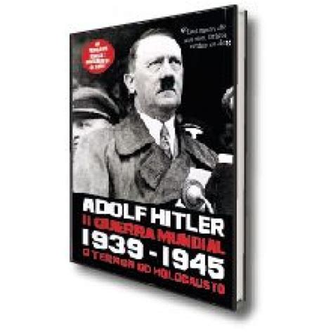 Livro Adolf Hitler Il Guerra Mundial 1939 1945 Submarino