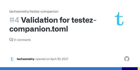 validation for testez companion toml · issue 4 · tacheometry testez