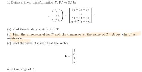 define a linear transformation t r3→r4