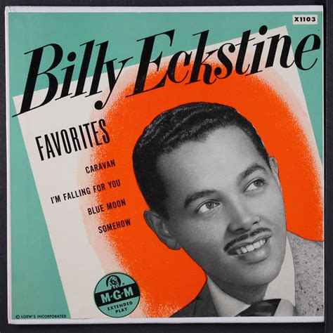 Billy Eckstine