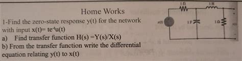solved home works 1 find the zero state response y t for