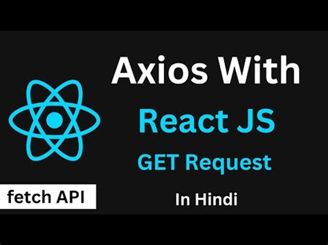 Axios in React JS | How To Use Axios in React JS | Axios Get Request in React JS - YouTube