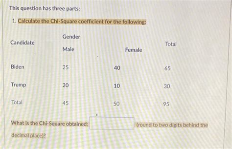 Solved This Question Has Three Parts Calculate The Chegg