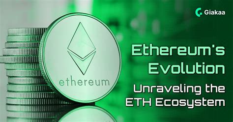 Ethereums Evolution Unraveling The Eth Ecosystem By Giakaaweb3 Oct 2023 Medium